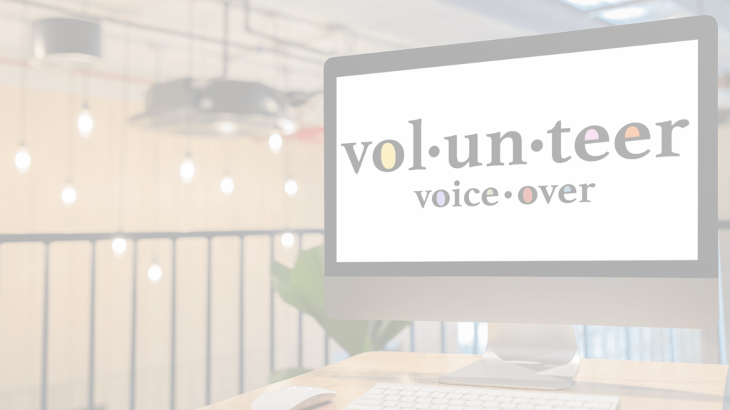 Media Kit - Volunteer Voice Over